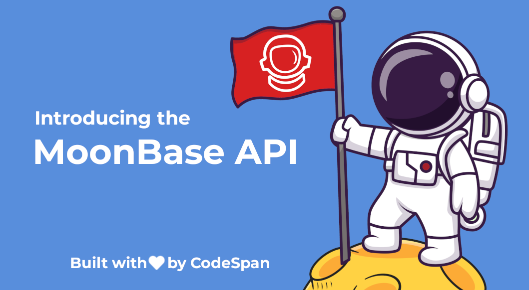 MoonBase API | Built with Love by CodeSpan